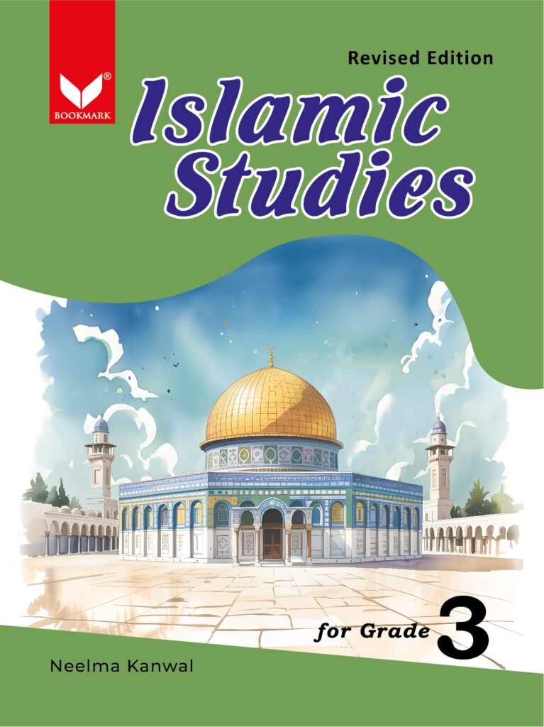 Islamic Studies For Grade - 3 (2026 Edition) - Bookmark Publishing Pvt. Ltd